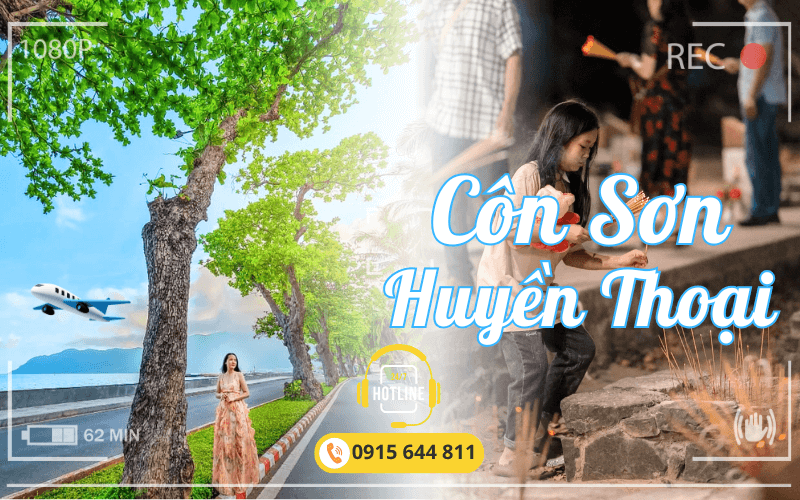 Tour Côn Đảo máy bay, dấu ấn lịch sử, 2 ngày 1 đêm